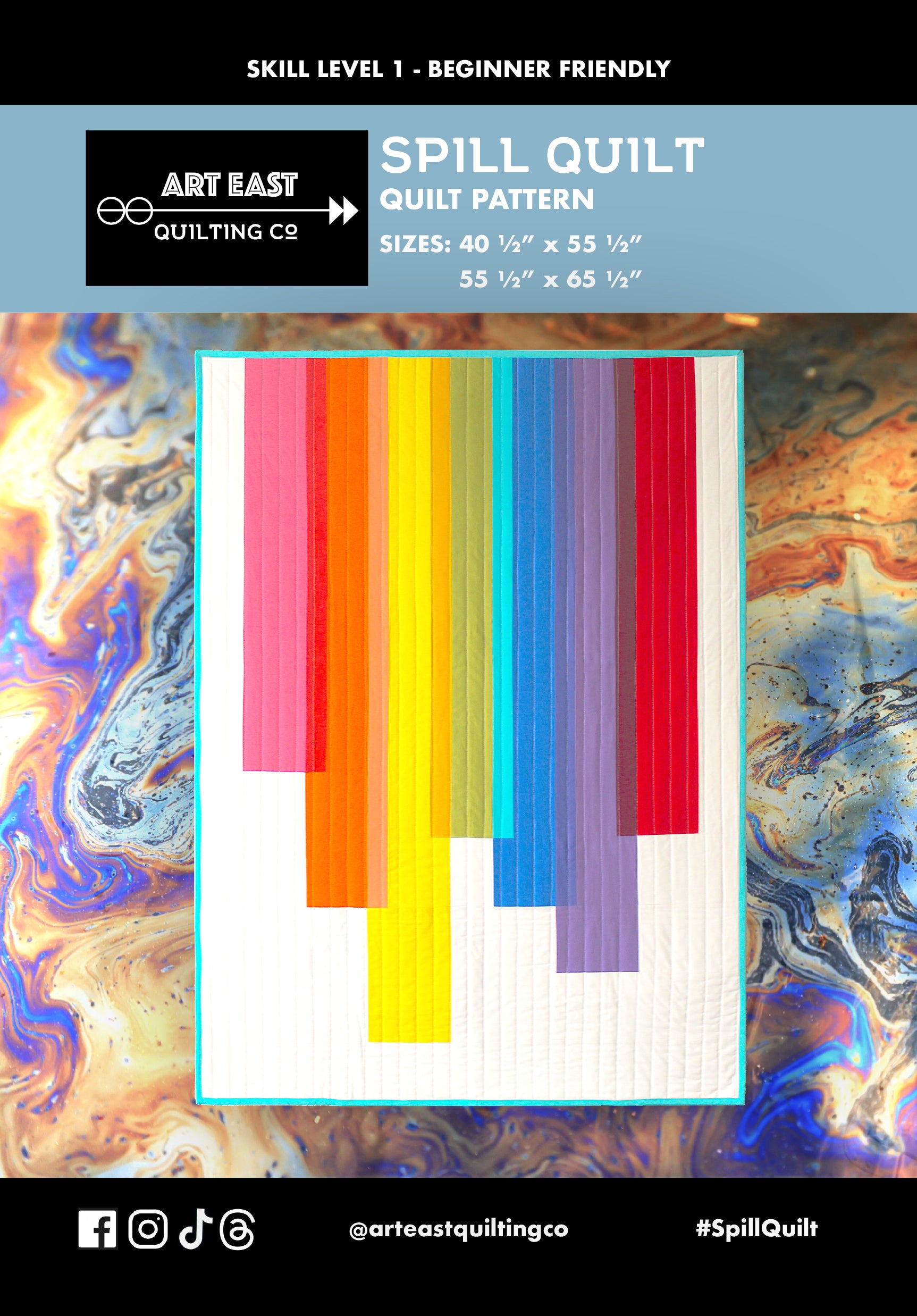 Spill Quilt Pattern – Art East Quilting Co.